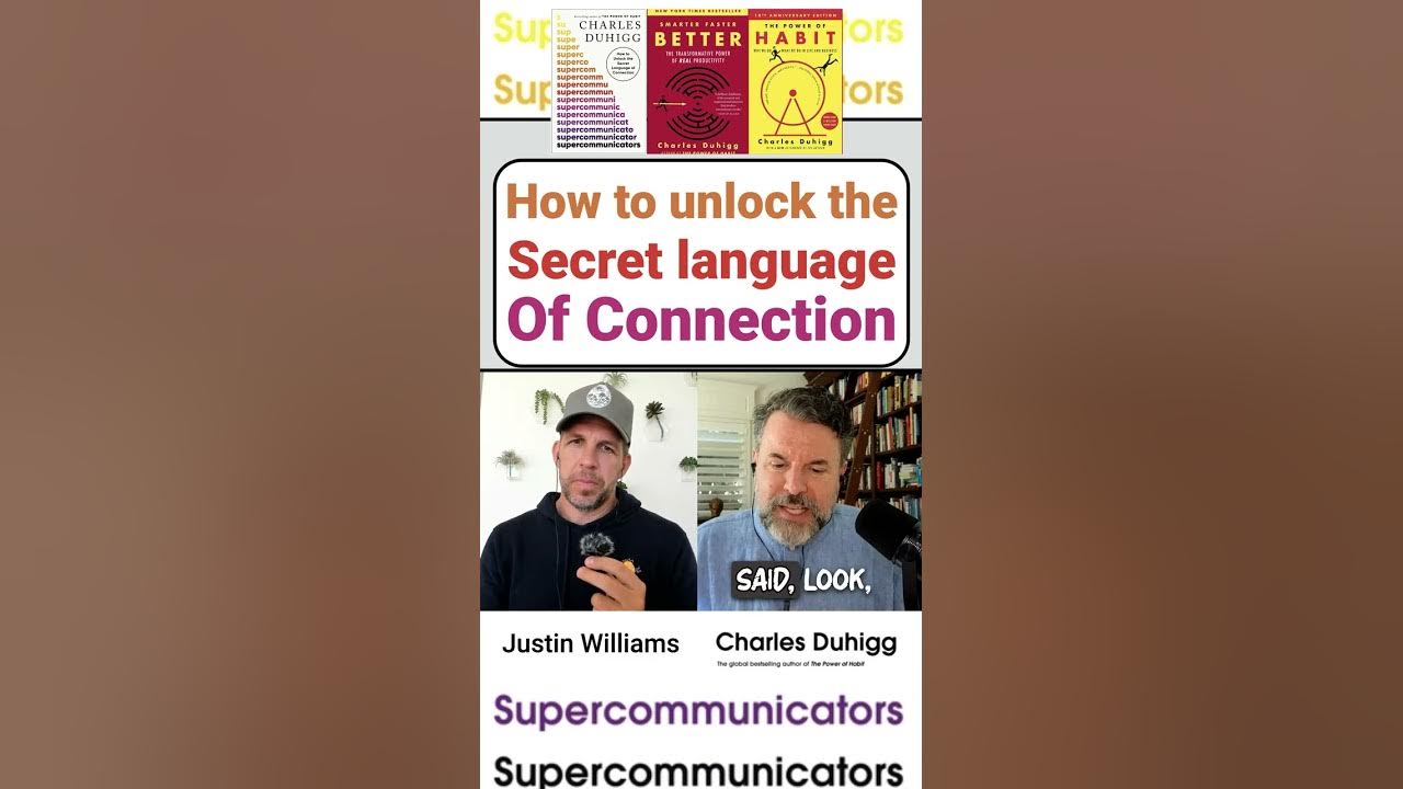 how to unlock the secret language of connection #supercommunicators #chalresduhigg - YouTube