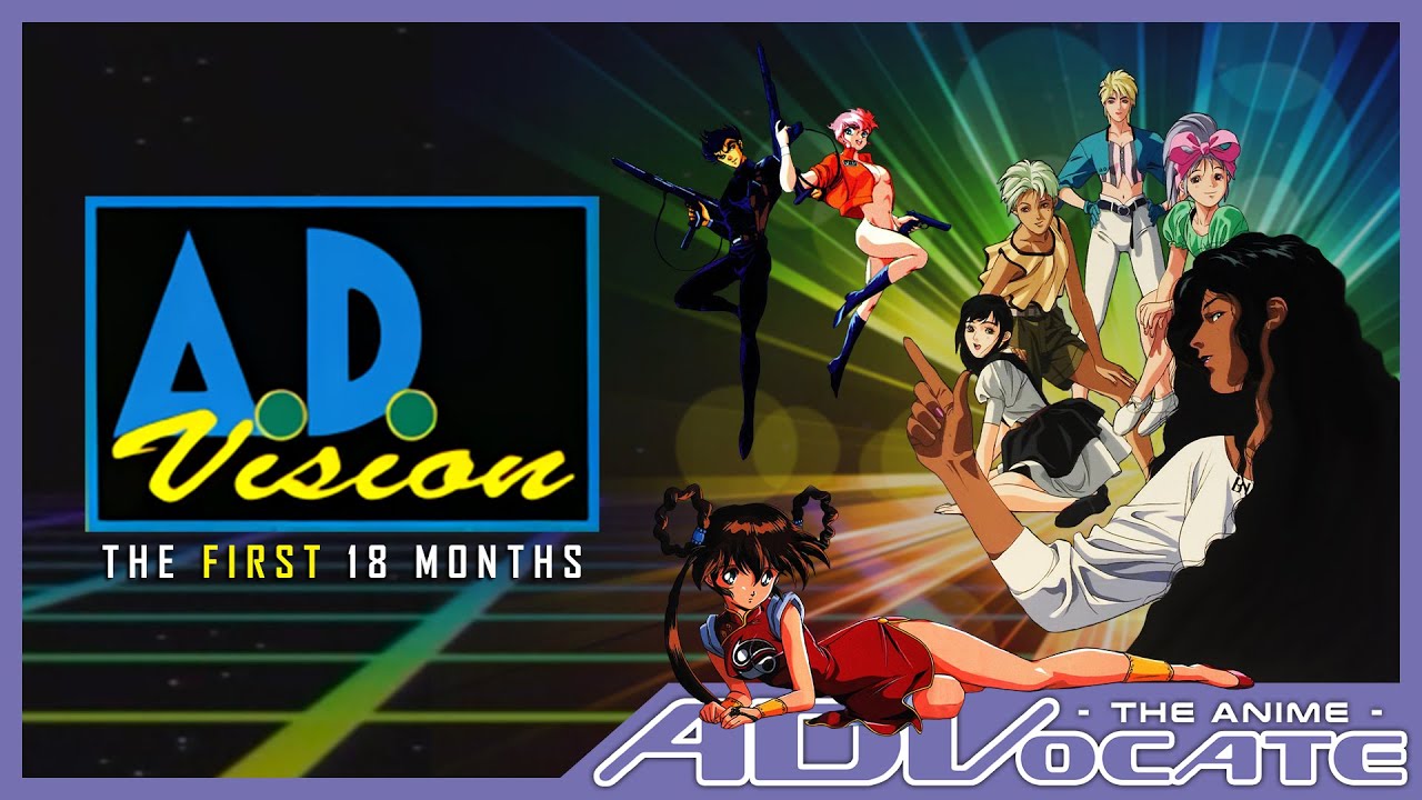 ADV Films - The First 18 Months | The Anime ADVocate - YouTube