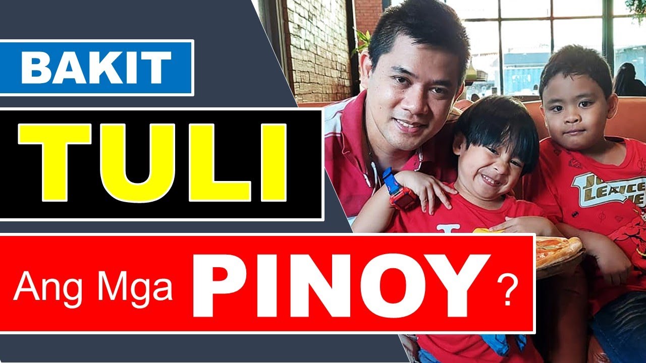 10 Dahilan Kung Bakit Nagpapa TULI ang Pinoy | #Philippine # ...