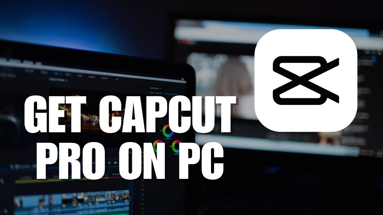 A Quick Guide on How to Get CapCut PRO on PC: How to Easily Download the CapCut PC PRO? - YouTube