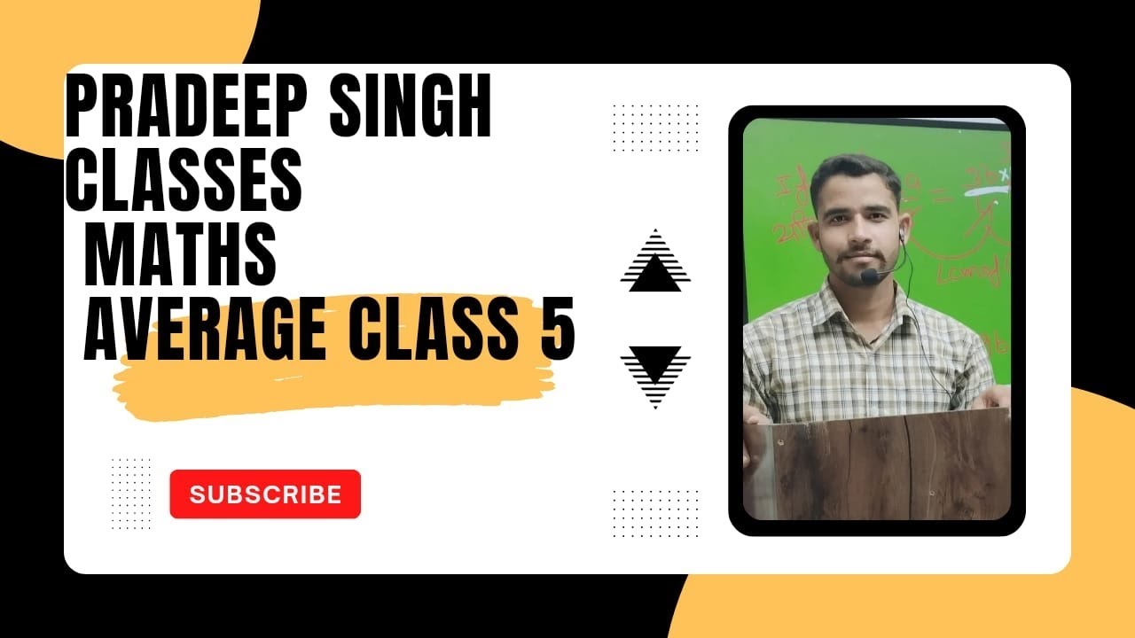Average Class 5 math By pradeep Yadav Sir sr lifestyle190 Average Class 5 math By pradeep Yadav Sir sr lifestyle190