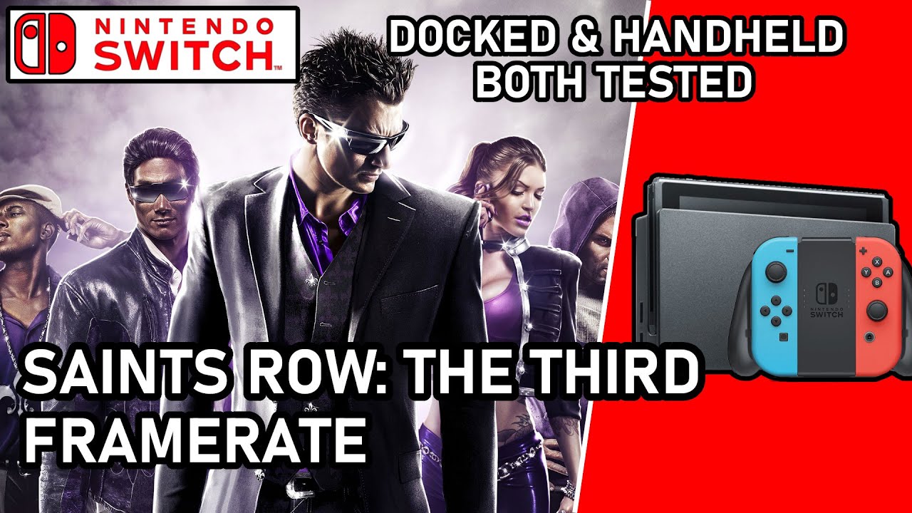 Saints Row: The Third | Switch | Frame Rate Test - YouTube