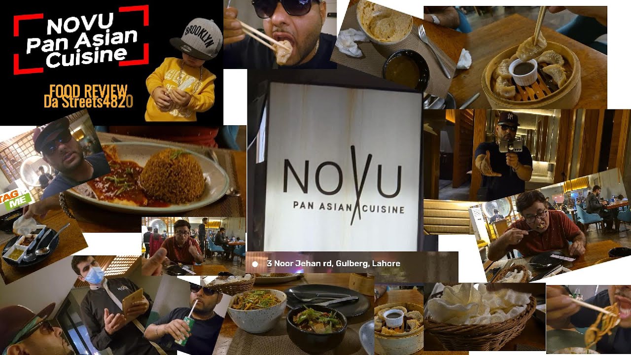 Novu Pan Asian Cuisine | Food Review | Gulberg Lahore - YouTube