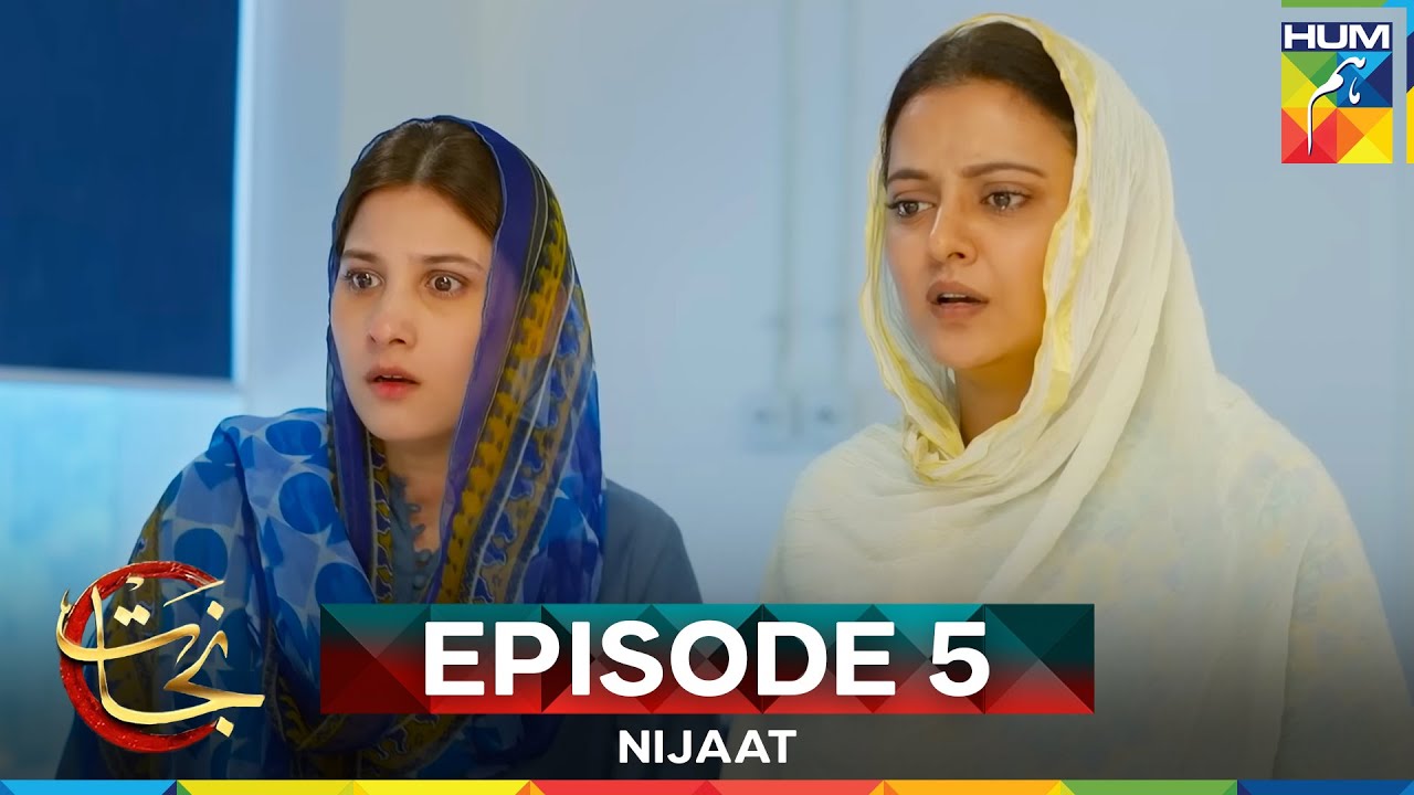 Nijaat Episode 5 - YouTube