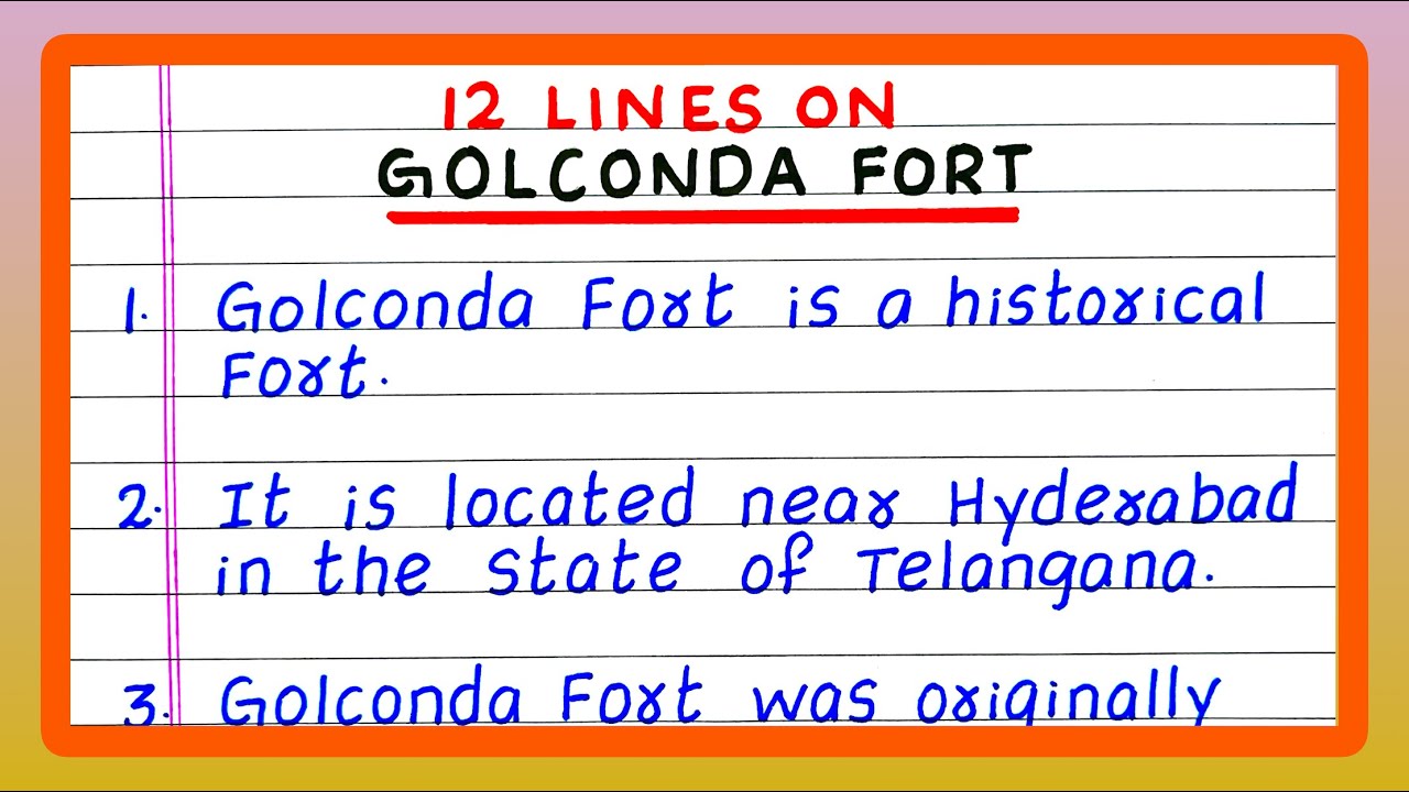 FEW LINES ON GOLCONDA FORT | 12 | 10 LINES ON GOLCONDA FORT | ESSAY ON ...