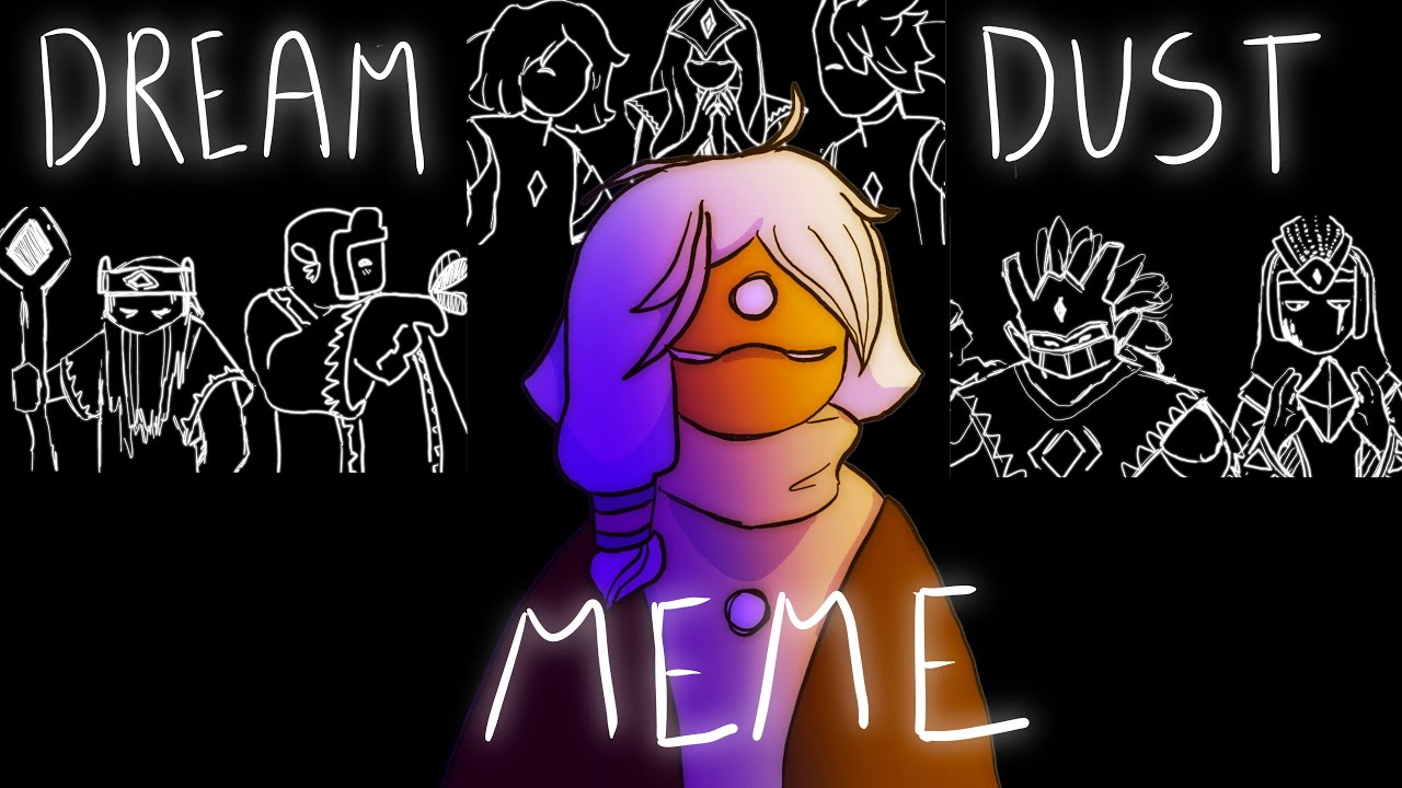 Dream Dust || Meme || Sky: COTL - YouTube
