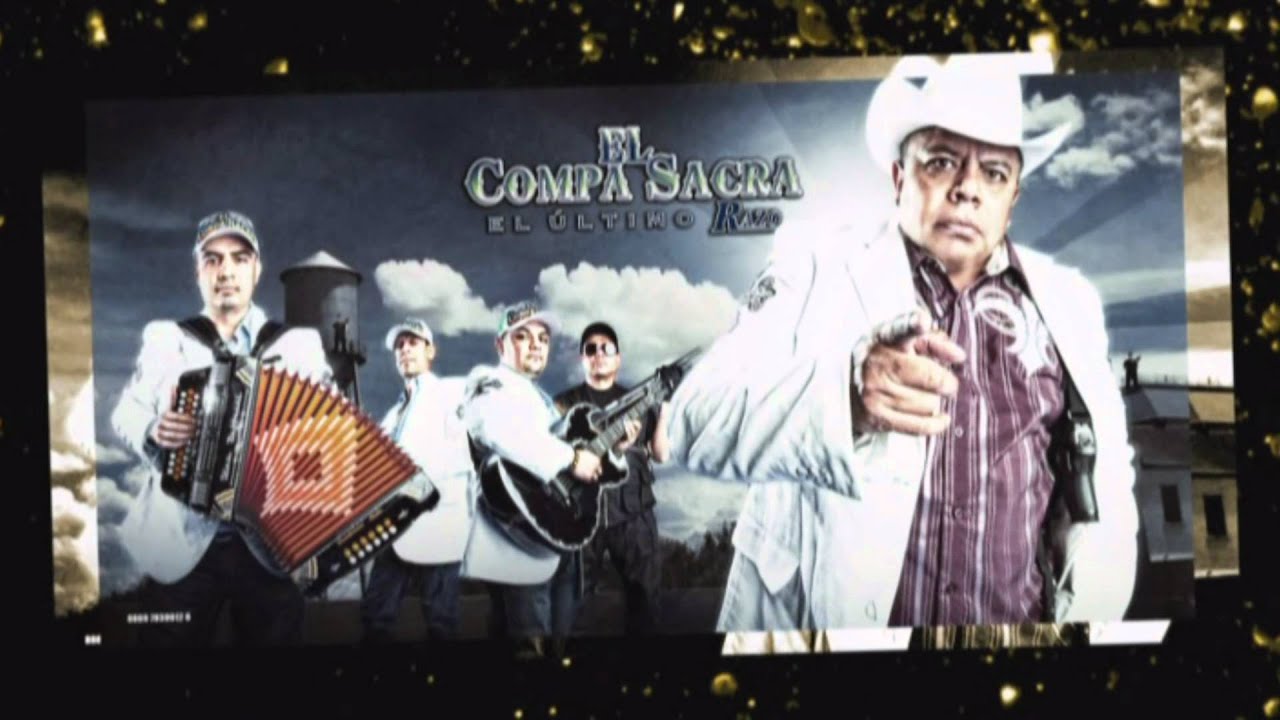 El Compa Sacra El Ultimo Razo Que Se Traen O Que Les Duele - YouTube
