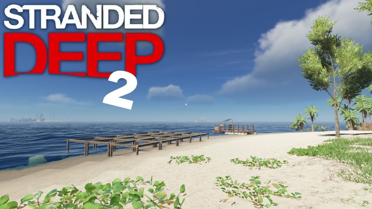 Stranded Deep| S2| EP12| Back home, organised and building our house. - YouTube