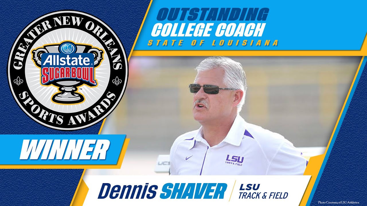Dennis Shaver - 2021 Allstate Sugar Bowl Louisiana Coach of the Year ...