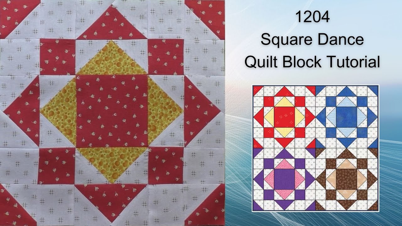 1204 Square Dance Quilt Block Tutorial | Block of the Day 2023 - YouTube