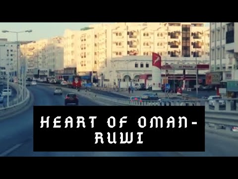 Heart of Oman - Ruwi | Travel with us | JB Paradise | Shopping with us |