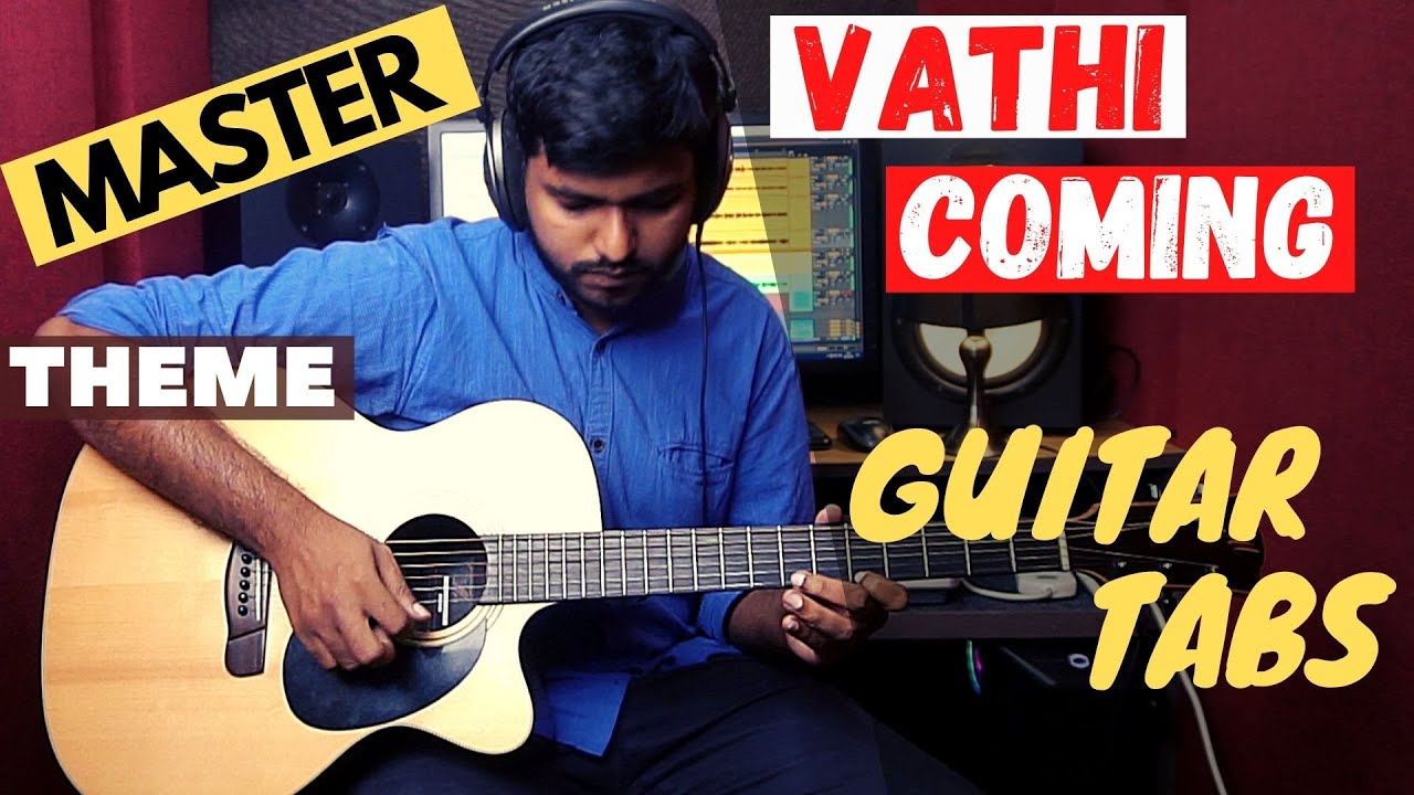 Master | Vathi Coming | Guitar Cover | Lesson Tabs | Vijay | Anirudh ...