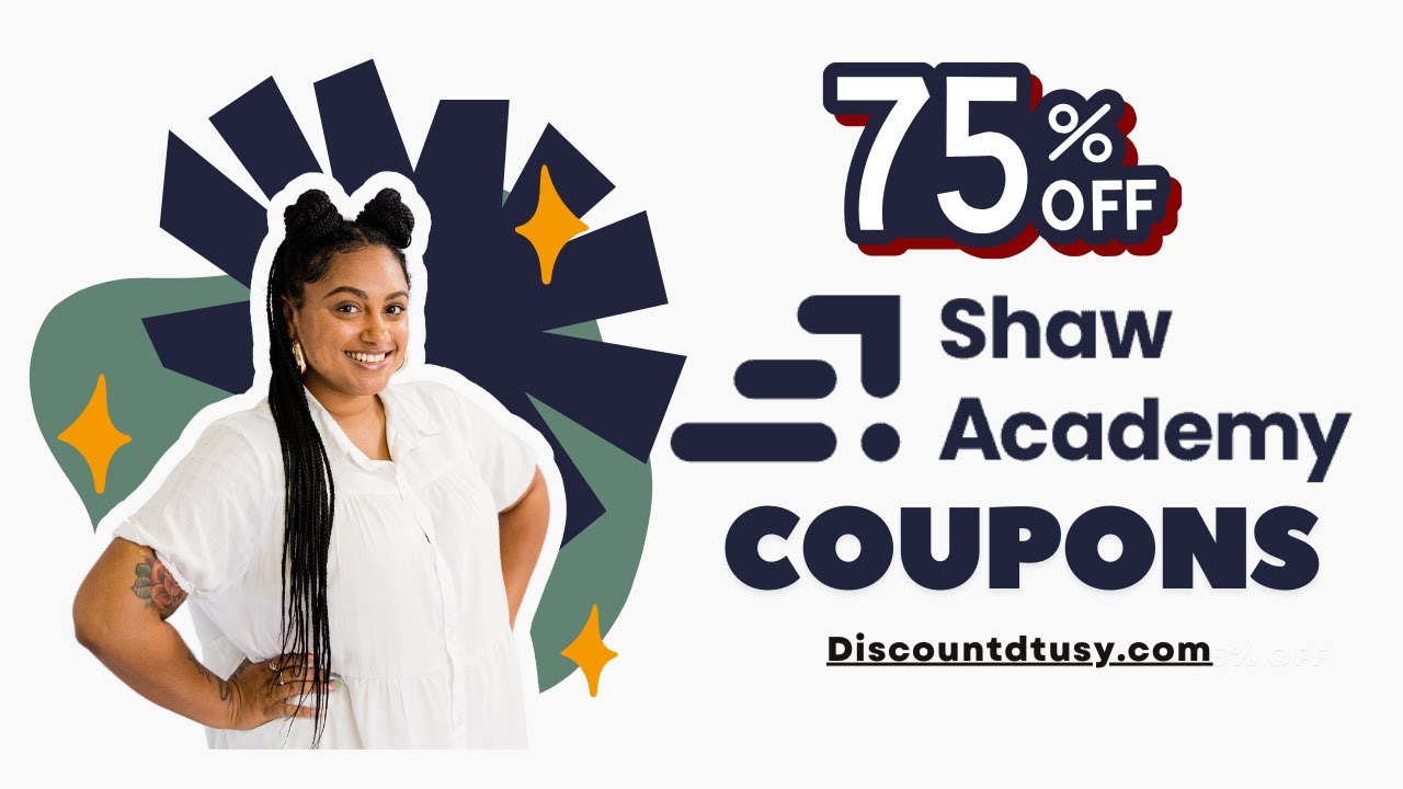 75% Off Shaw Academy Coupon & Discount Codes | All Codes Are Live ...