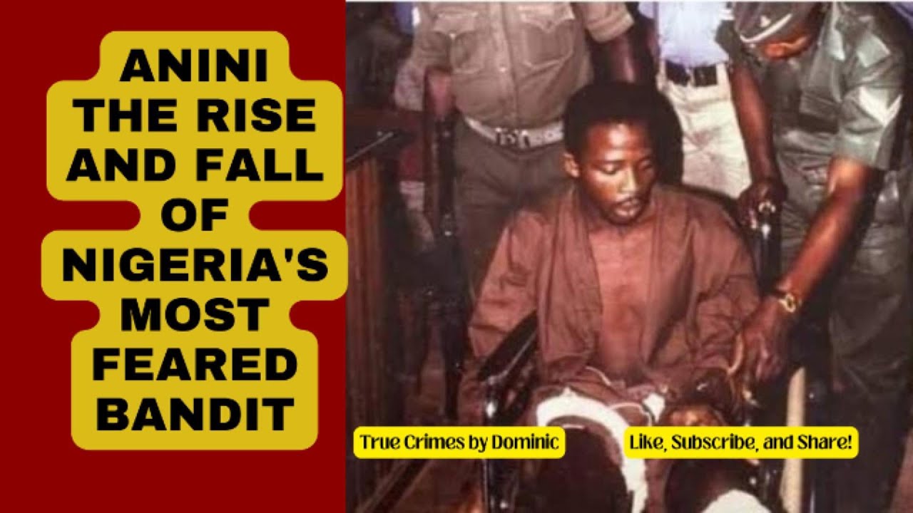Anini - The Nigerian Bandit, who spread fear across Nigeria - True ...