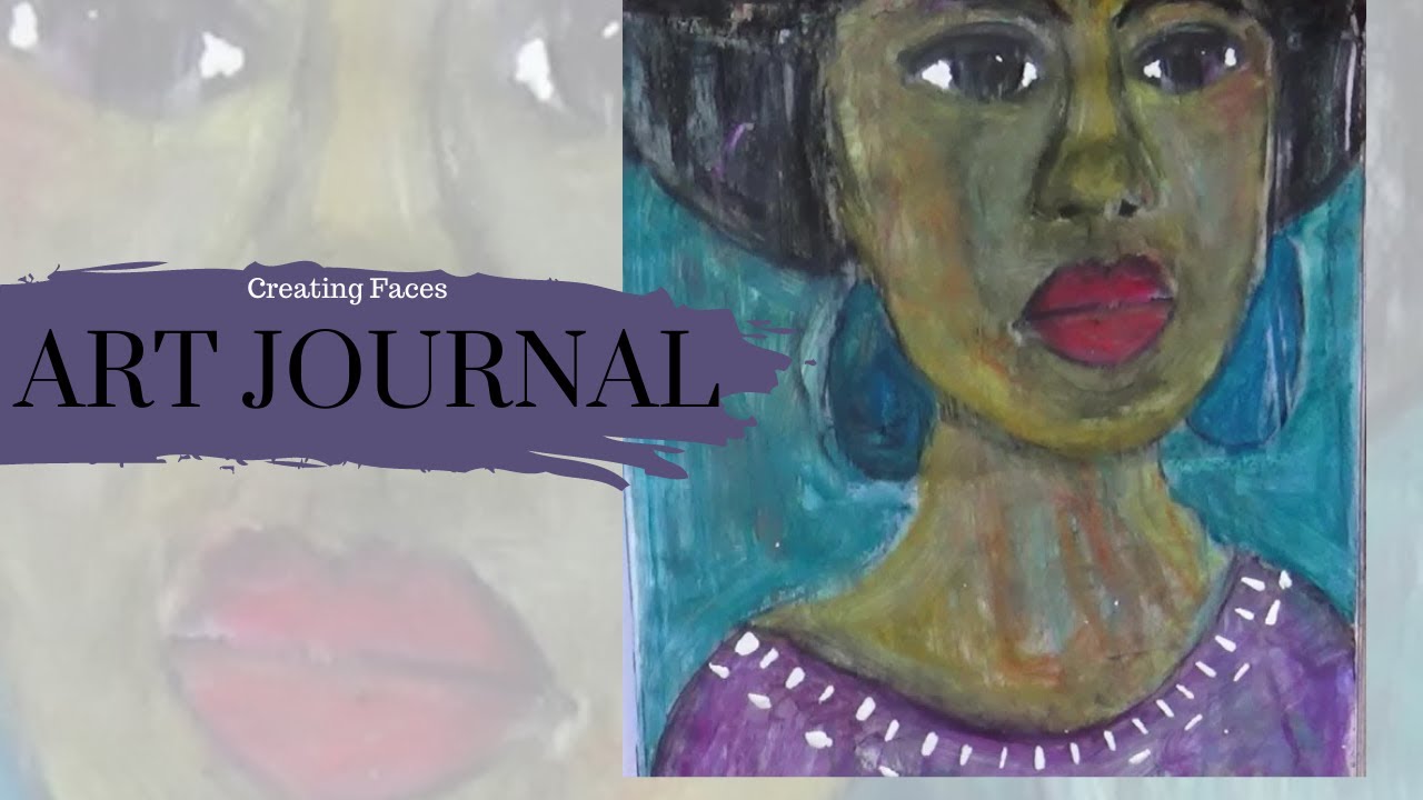 Art Journal Page Creating a Face - YouTube