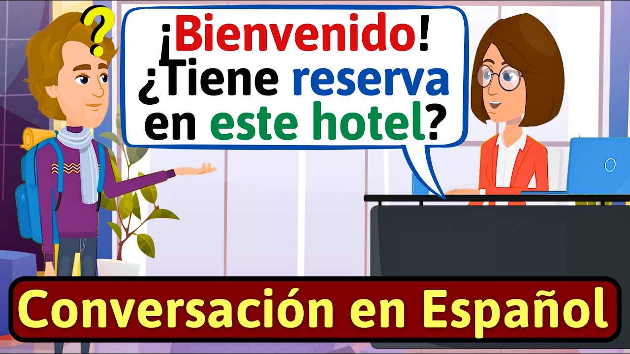 APRENDE ESPAÑOL: En el hotel | Conversaciones para aprender español ...