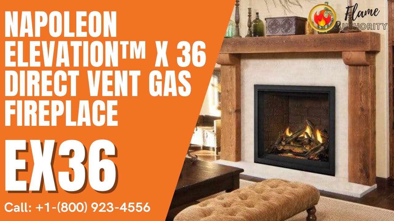 Napoleon Elevation™ X 36 Direct Vent Gas Fireplace EX36 - YouTube