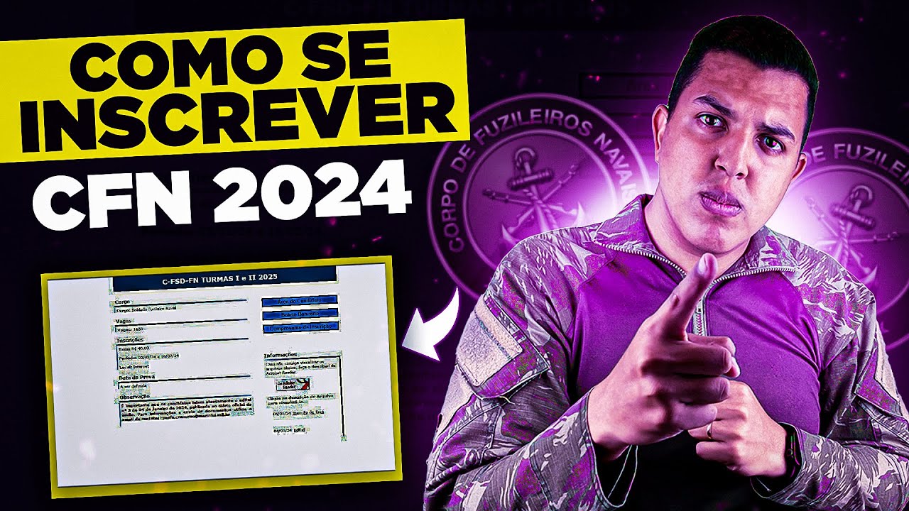 Como FAZER a INSCRIÇÃO no Concurso do CFN 2024 [PASSO A PASSO] - YouTube