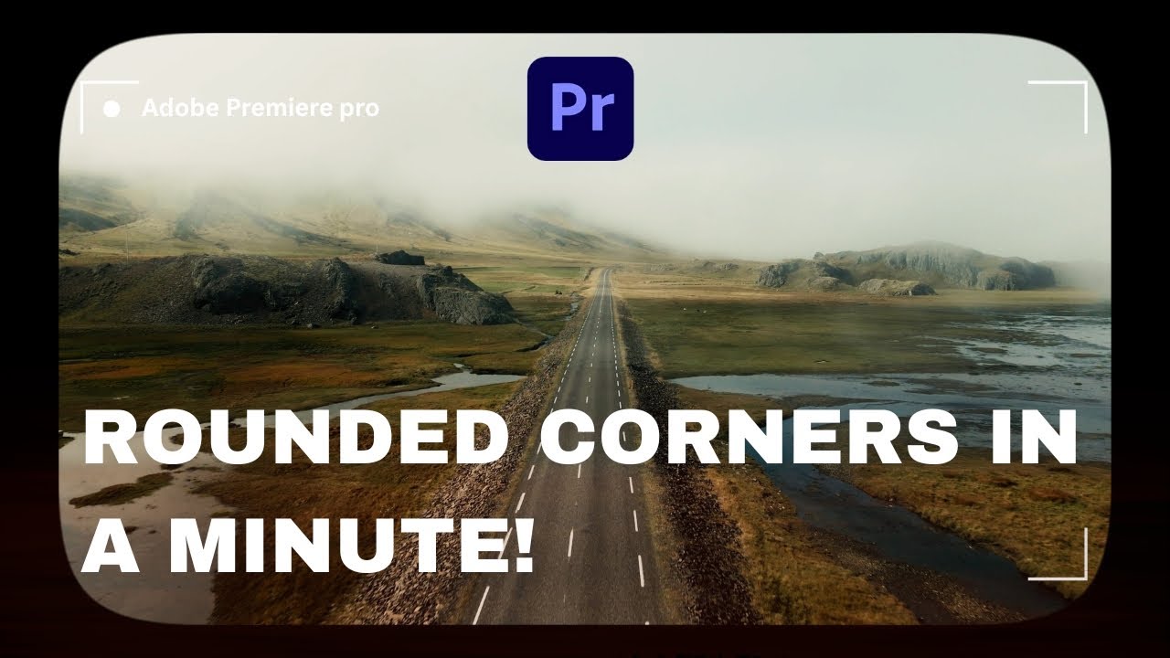 Rounded Corner Video Frame in Premiere Pro | Easy Tutorial - YouTube