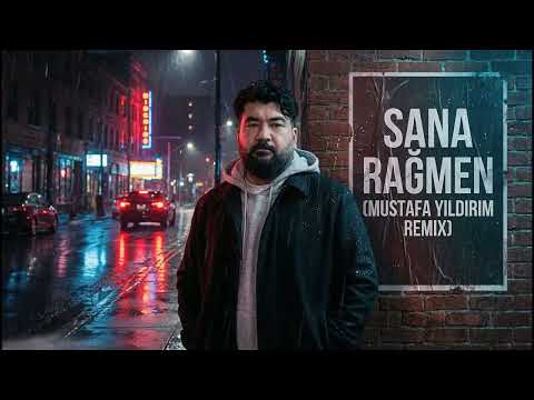Eypio - Sana rağmen (Mustafa YILDIRIM Remix)