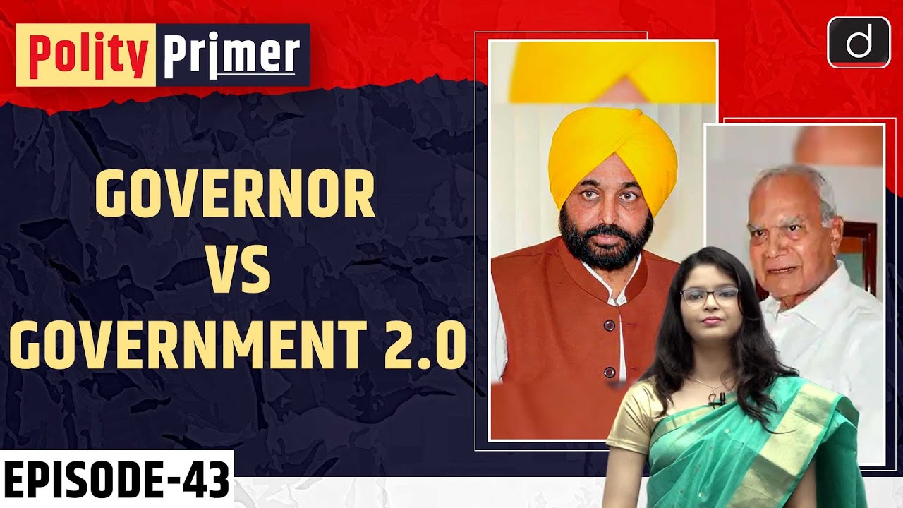 Governor’s Power over State Bills | Polity Primer | Drishti IAS English ...