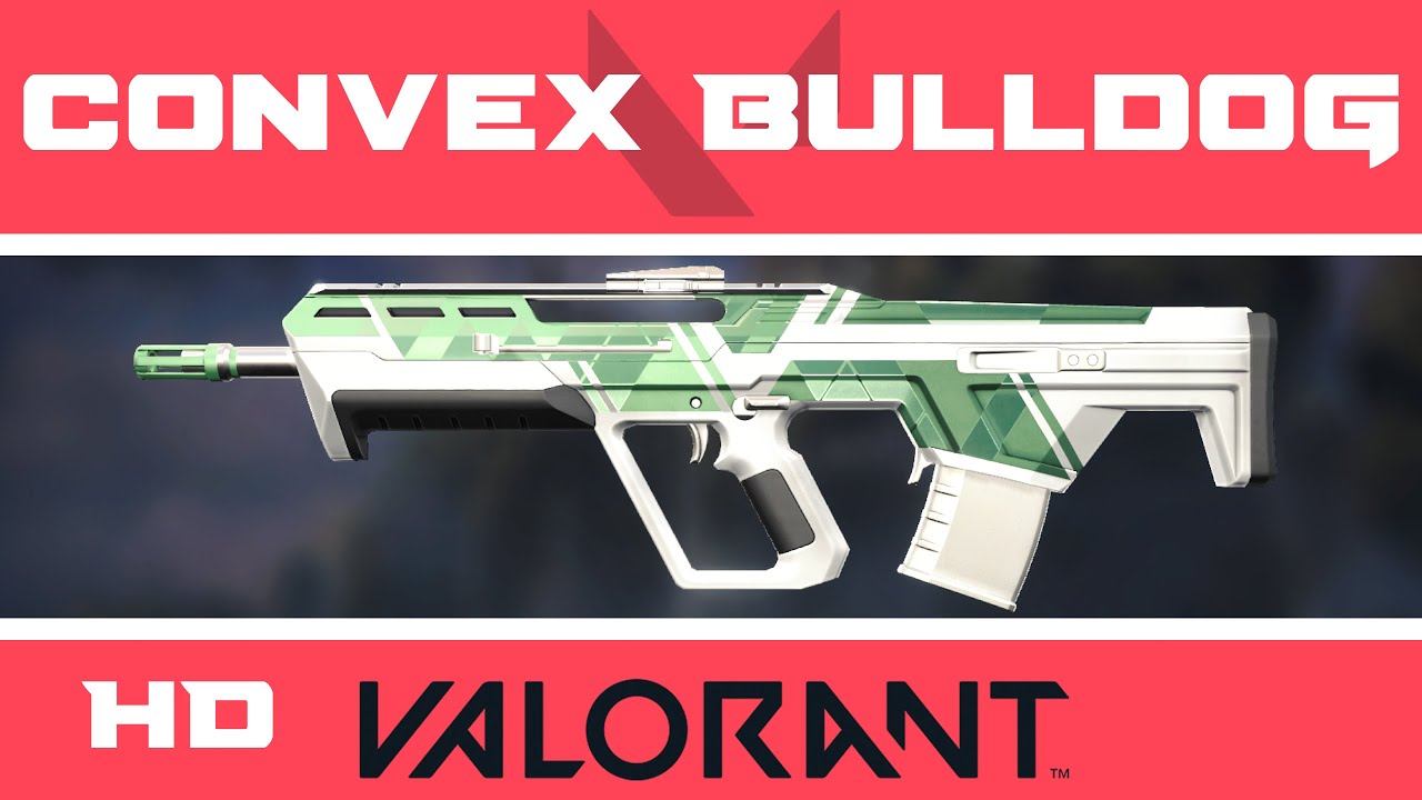 Convex Bulldog VALORANT Skin | Skins HD Showcase - YouTube