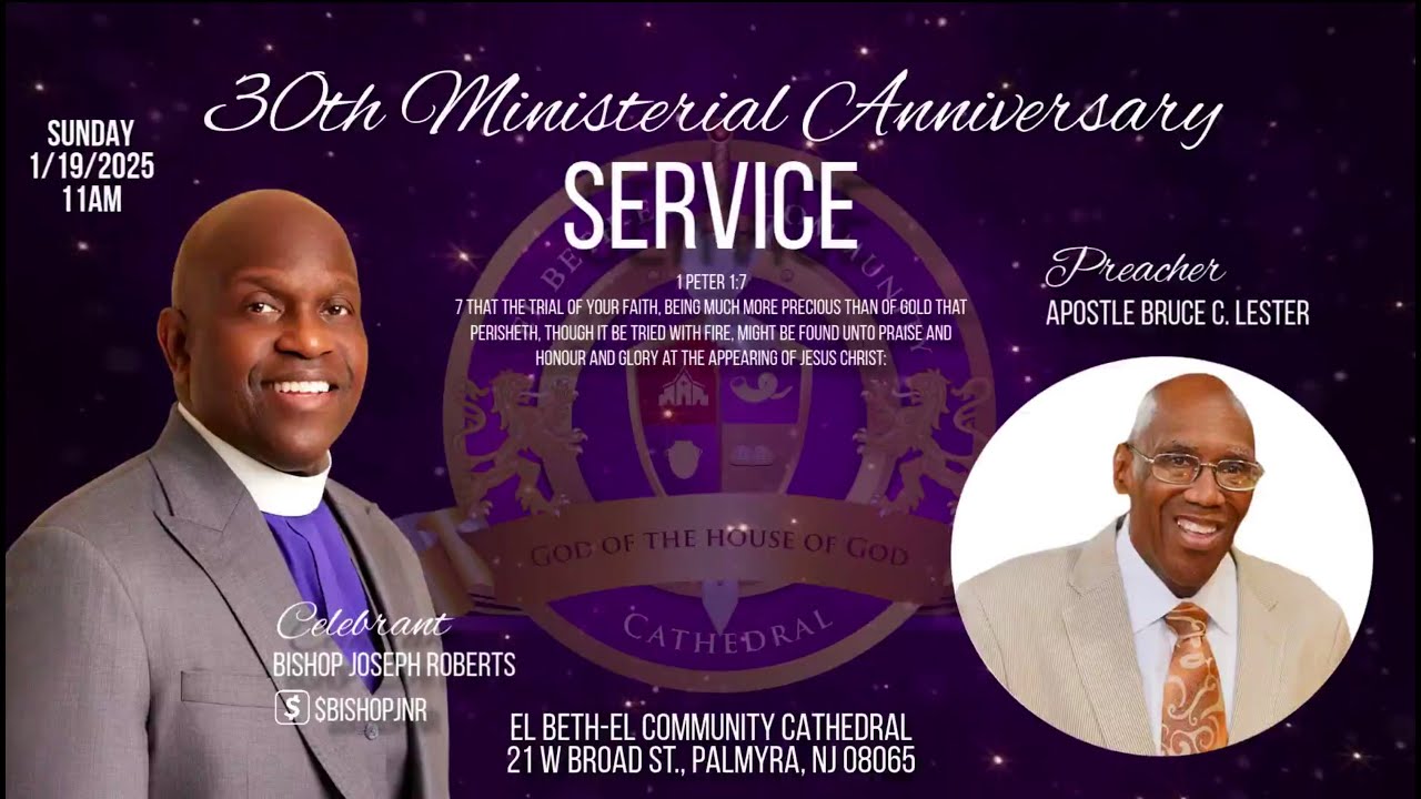 Sunday Service 1-19-25 30th Ministerial Anniversary for Bishop Joseph ...