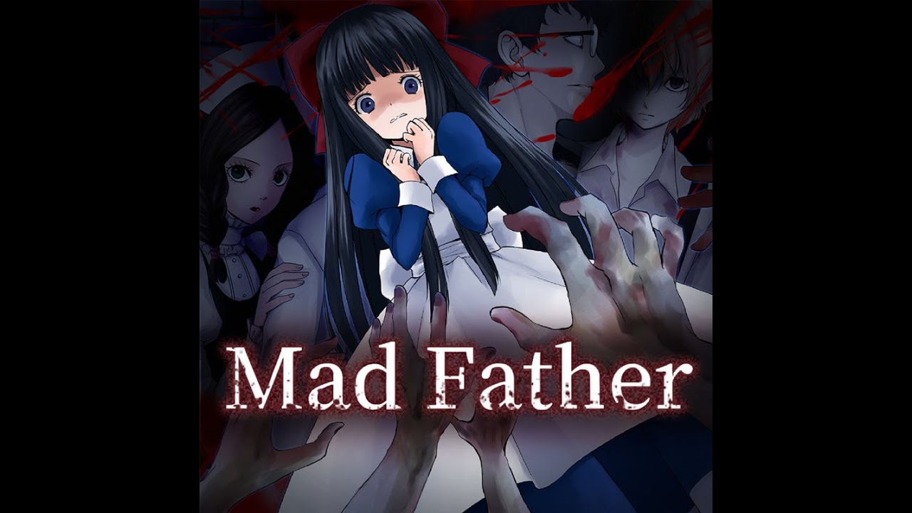 Mad Father Gameplay Stream!~ - YouTube