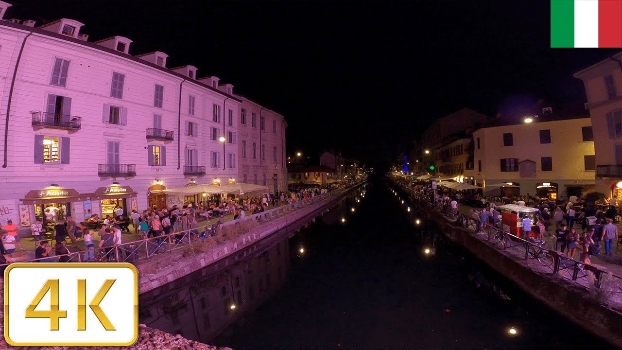 Navigli (Night Walk) in Milan, Italy | Summer 2021【4K】Milano - YouTube