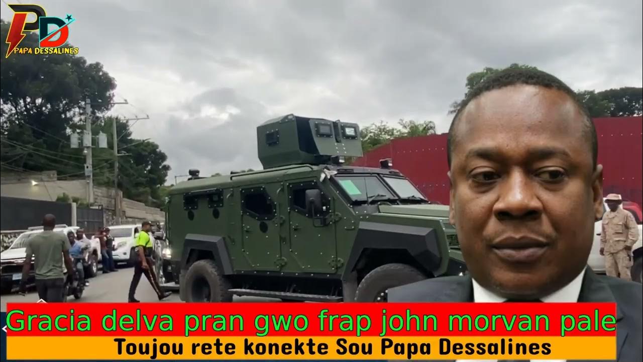 Gracia Delva Pran Gwo Frap Poul Pa Chape John Colem Morvan Di Yo Voye Kidnapel - YouTube