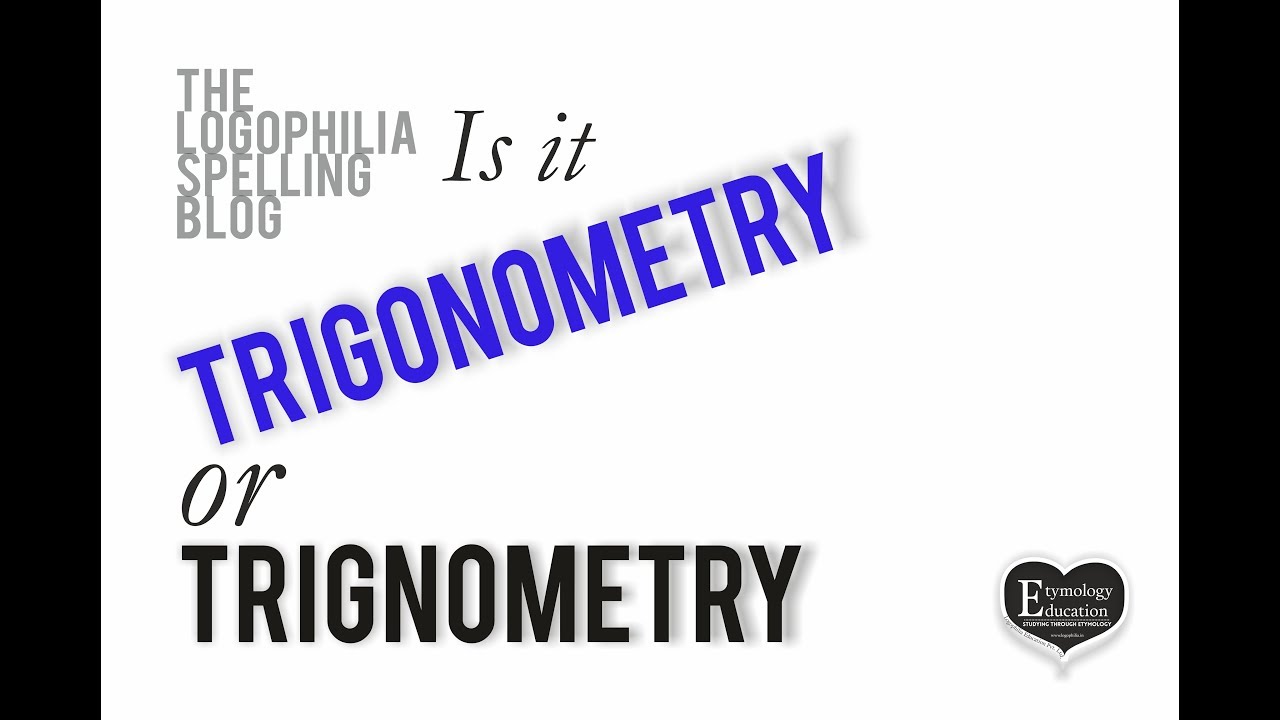 How to Spell Video: trignometry or trigonometry? - YouTube