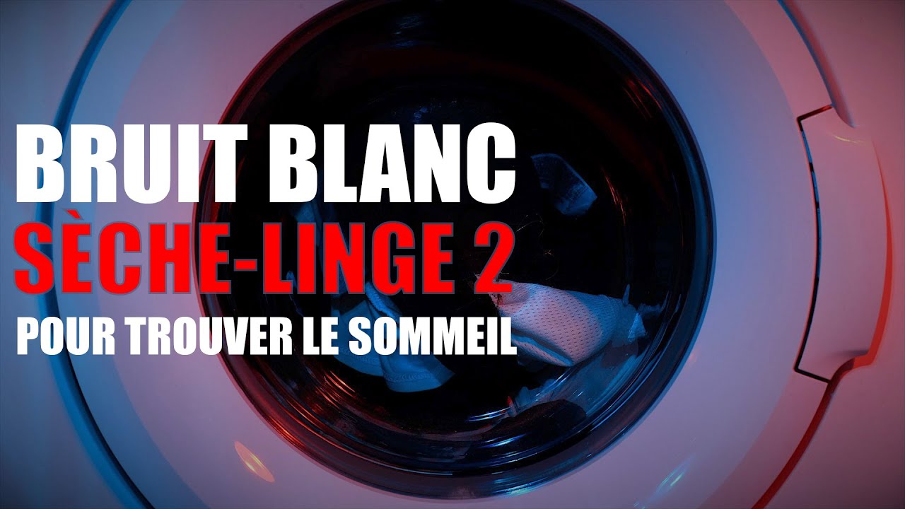 Bruit blanc sèche linge asmr relaxation - YouTube