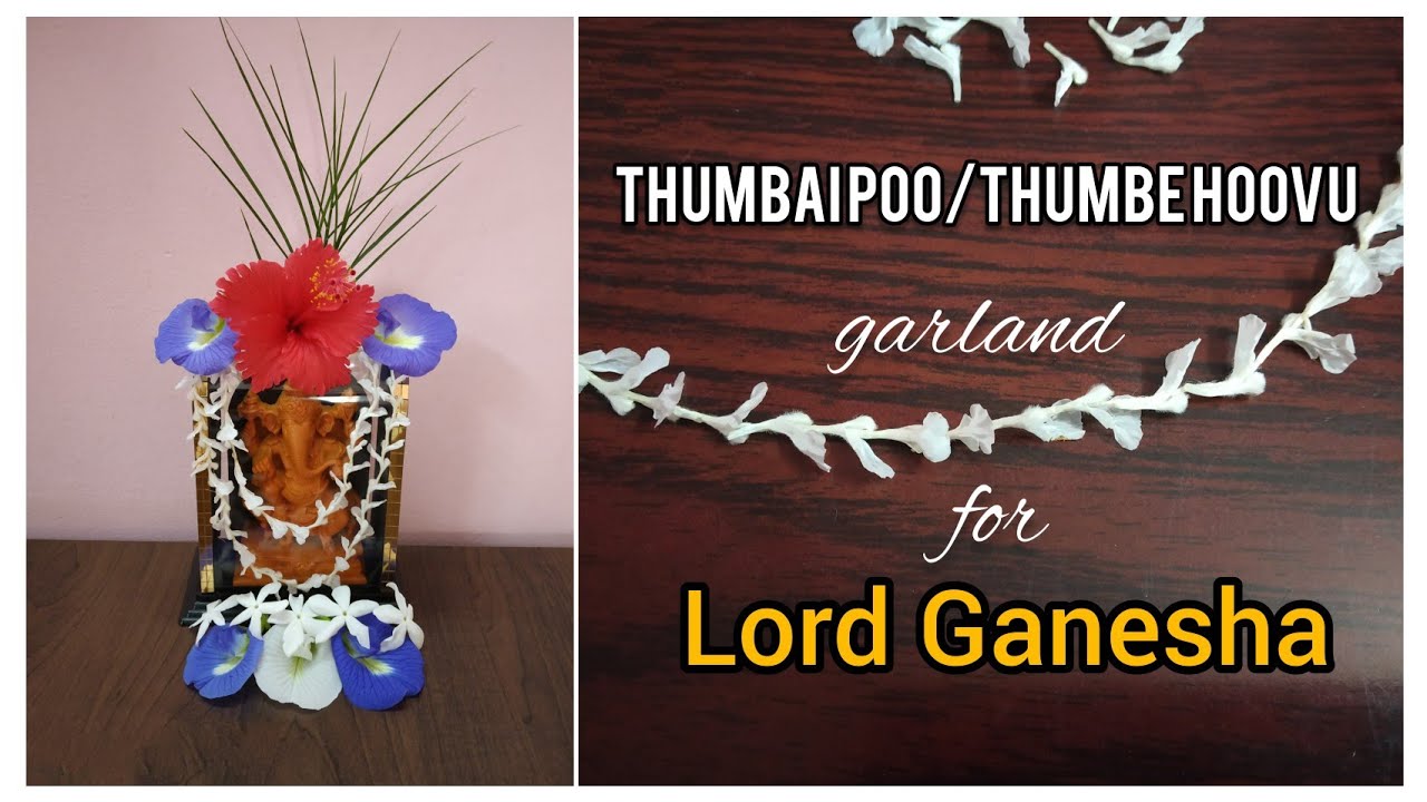 Thumbai Poo/Thumbe Hoovu Garland for Lord Ganesha - YouTube
