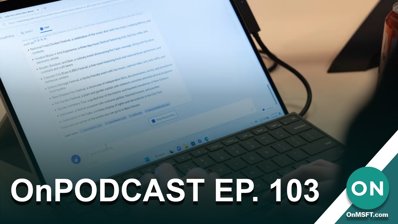 OnPodcast Ep.103: AI changes, farewell Internet Explorer, Skype's 10 ...