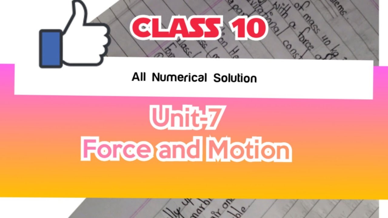 Class 10 Science Unit -7 Force and Motion Numerical solution - YouTube