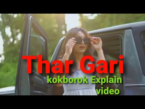 Thar gari || upcoming Halam Song || kokborok Explain video || Halam ...