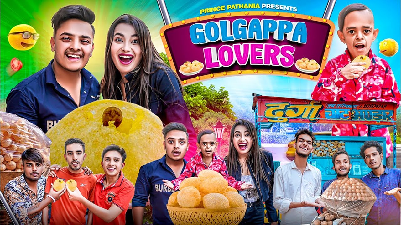 GOLGAPPA LOVERS || Prince Pathania - YouTube
