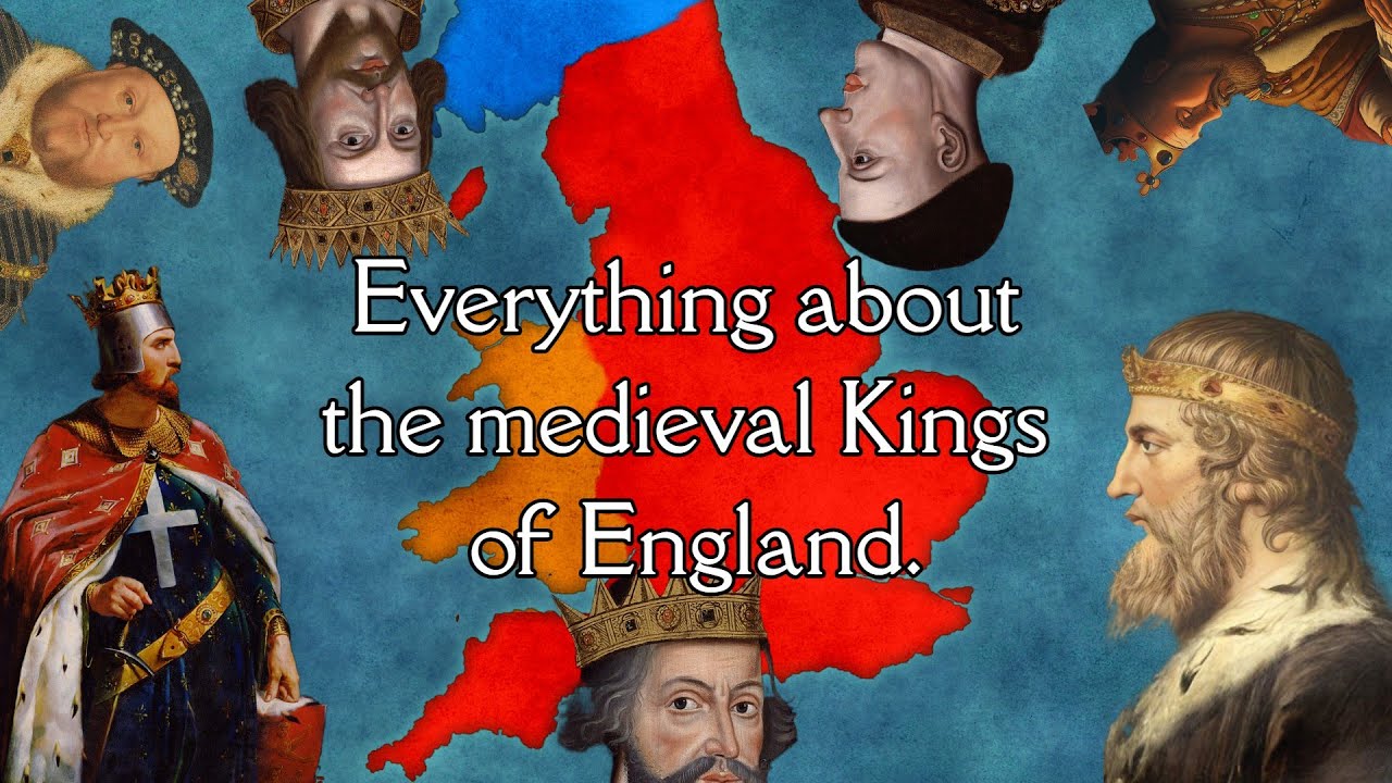 Everything about the medieval kings of England. - YouTube