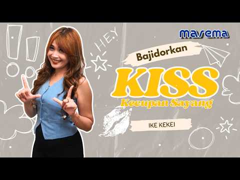 KISS ( KECUPAN SAYANG ) MUAACHH - COVER IKE KEKEI - MAREMA MUSIC - VERSI JOGED