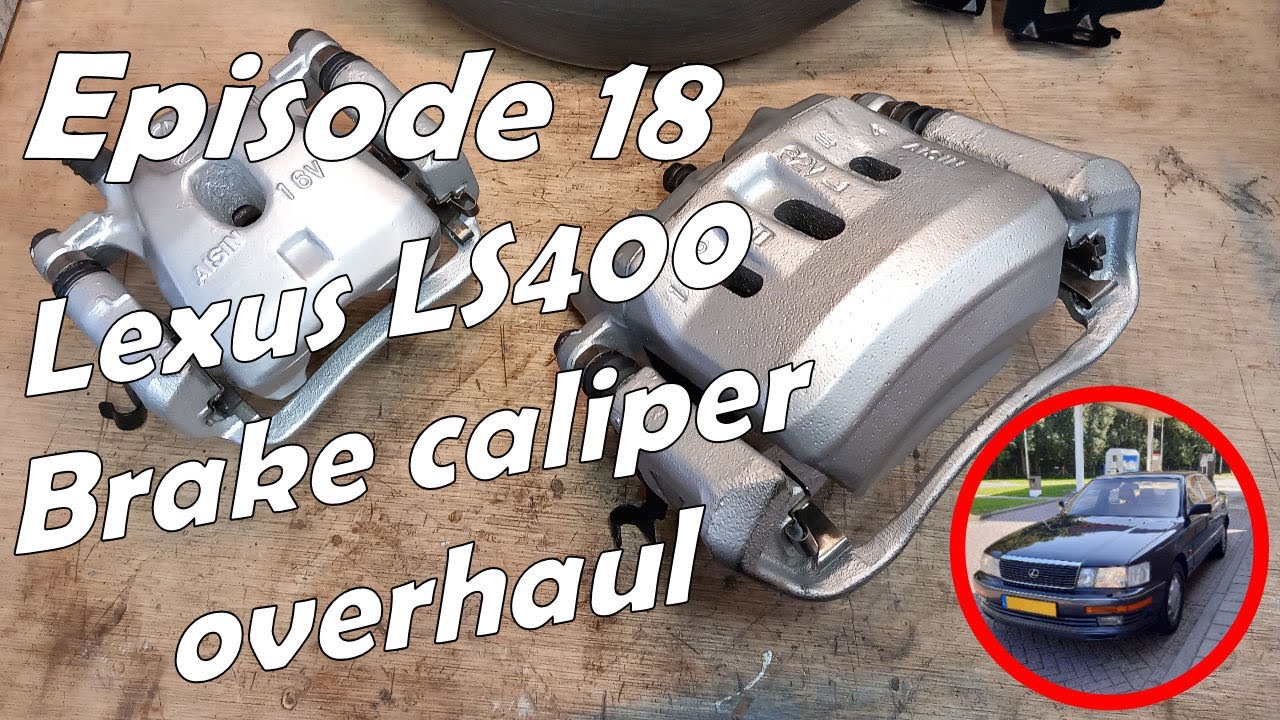 Episode 18 - Project Lexus LS 400 Brake overhaul - YouTube
