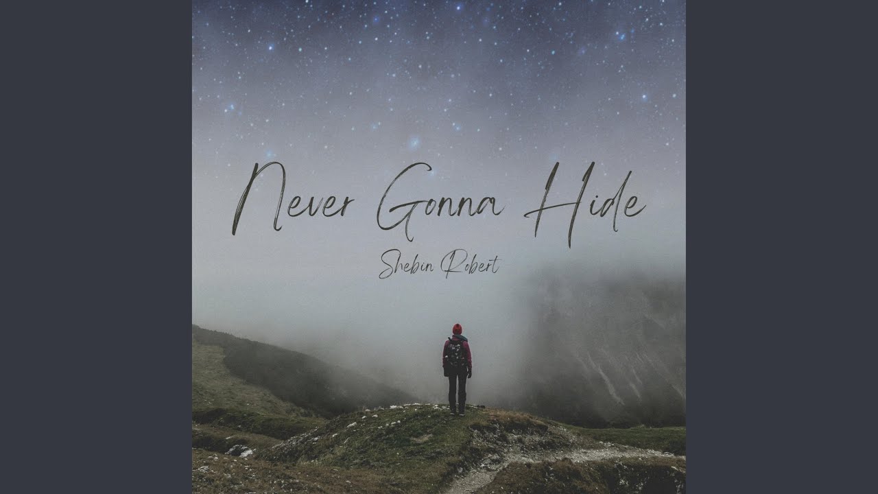 Never Gonna Hide - YouTube