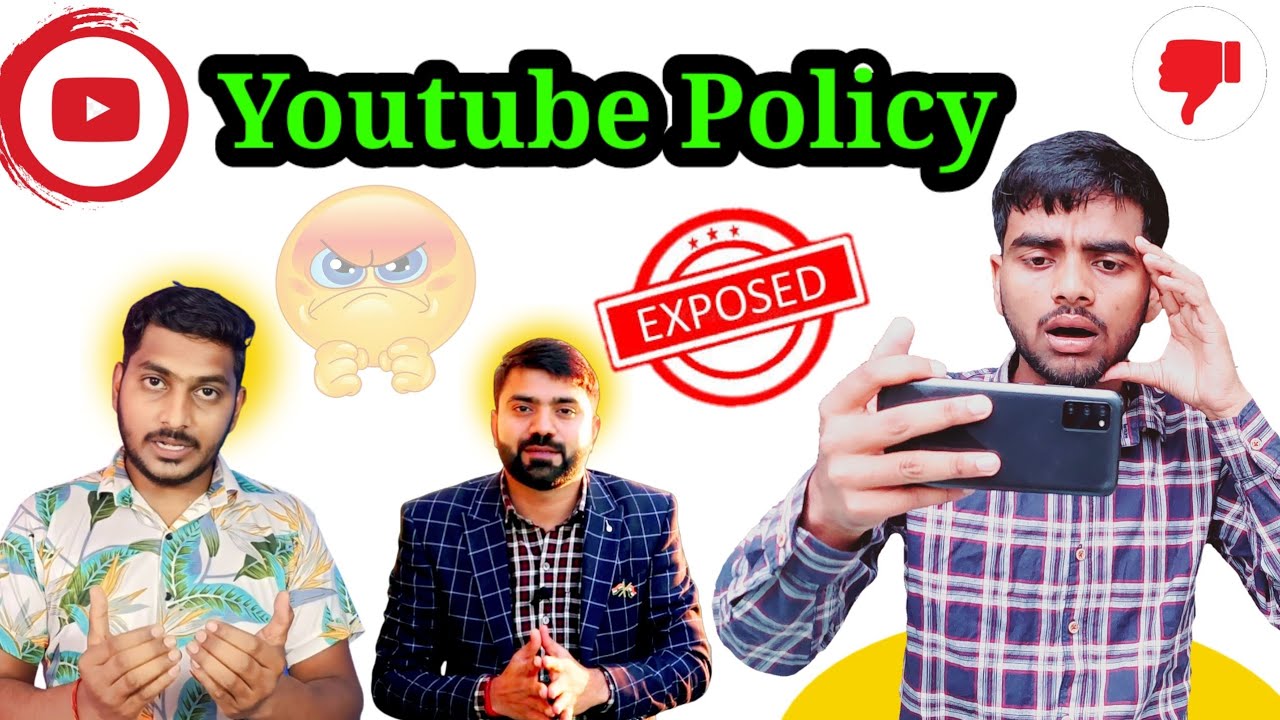 🤬गुस्सा हूँ youtube policy से= Youtube policies kya hota hai, how to ...