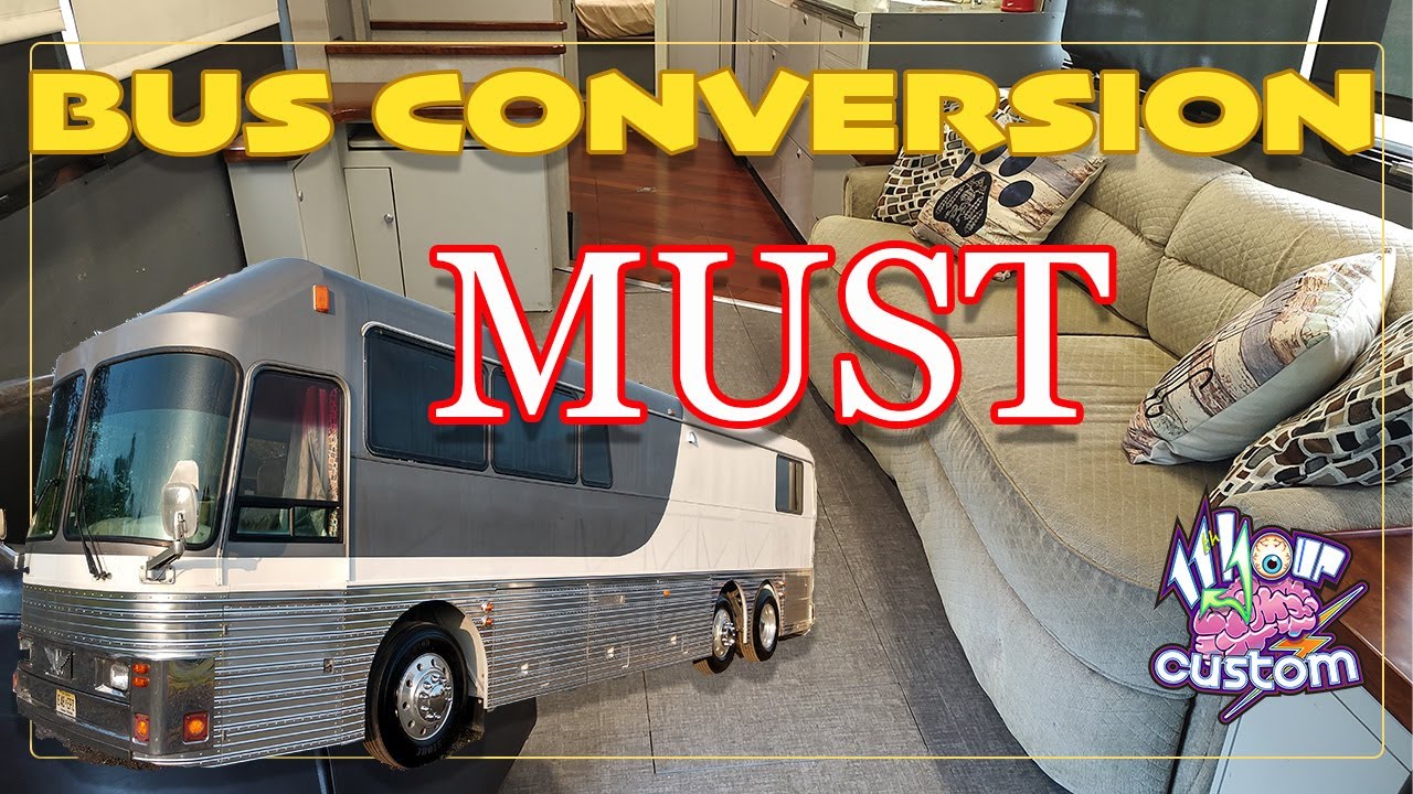 Bus conversion Must - YouTube