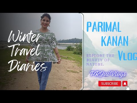 PARIMAL KANAN Vlog | পরীমল কানন পার্কে ঘুরতে যাওয়ার মূহুর্ত | PRJui ...