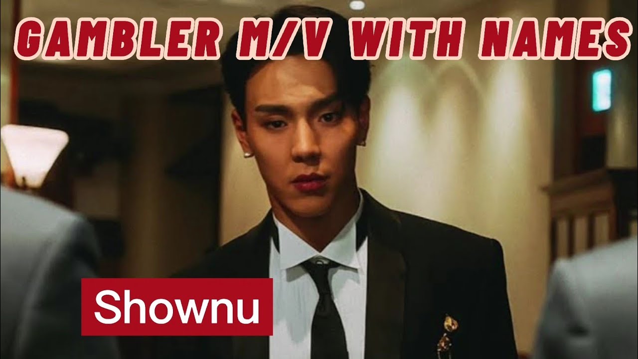 Monsta X - "Gambler" M/V with names - YouTube