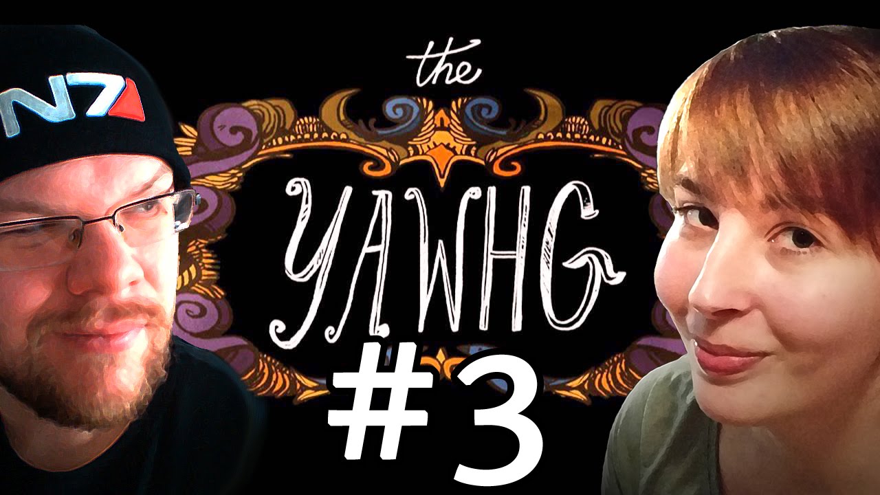 Let's Play The Yawhg - Part 3 - The Yawhg - YouTube