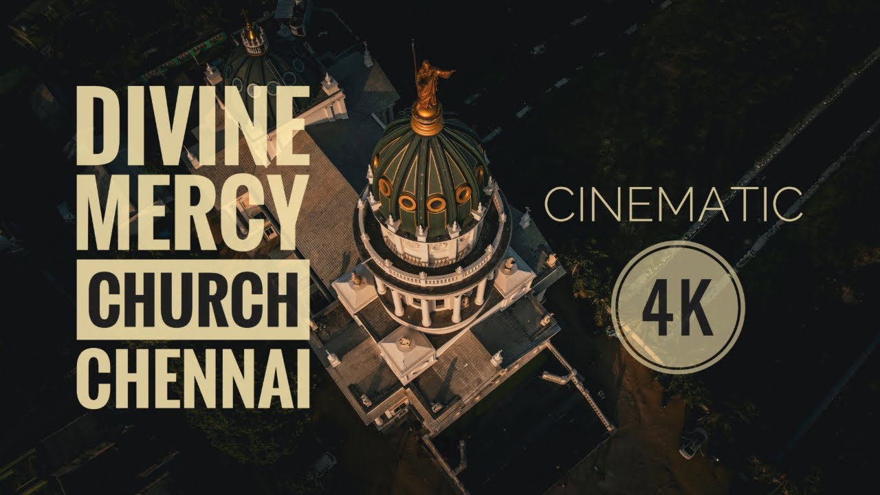 Spirit of Divine Mercy - Cinematic 4K Drone Tour | Chennai - YouTube
