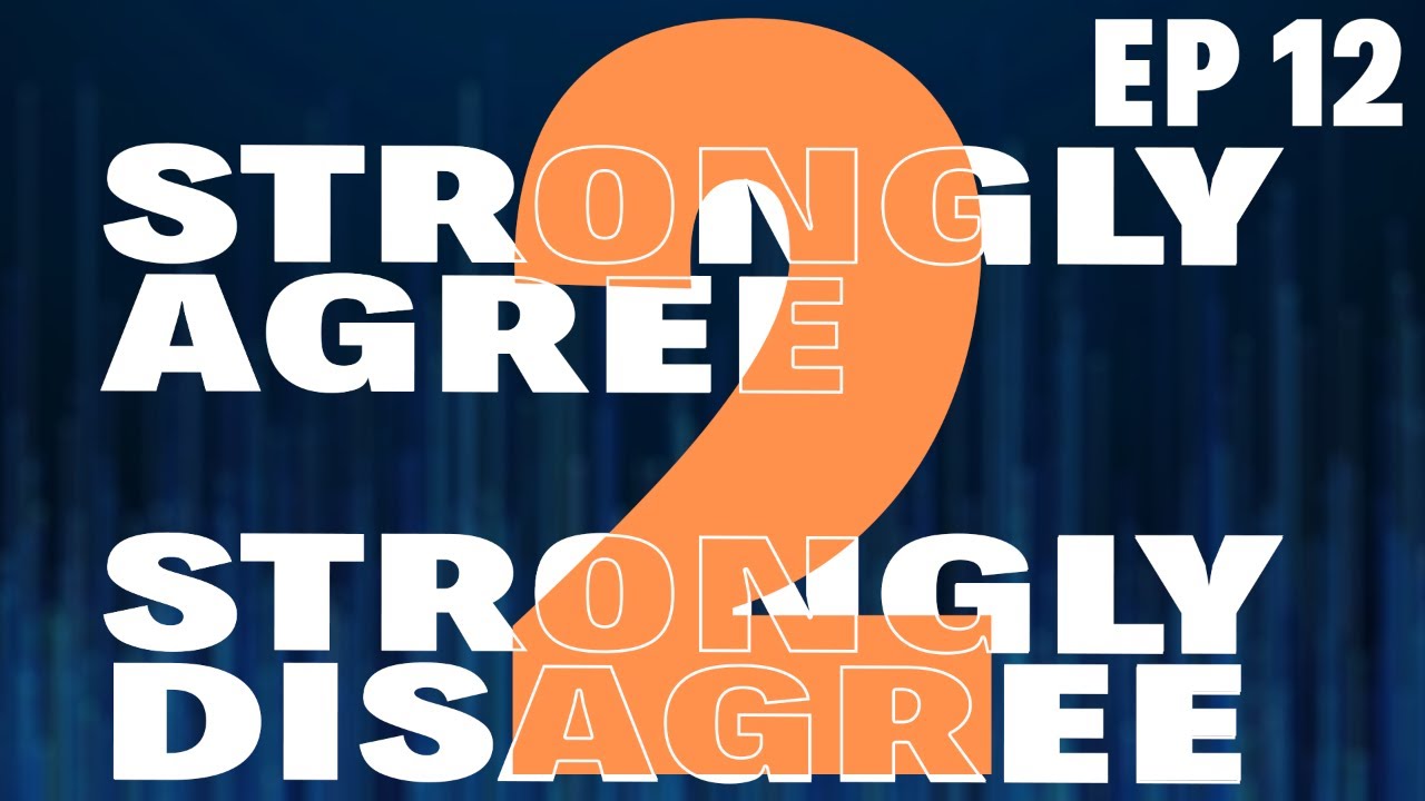 Strongly Agree 2 Strongly Disagree Show Episode 12 | @jubilee Spectrum ...