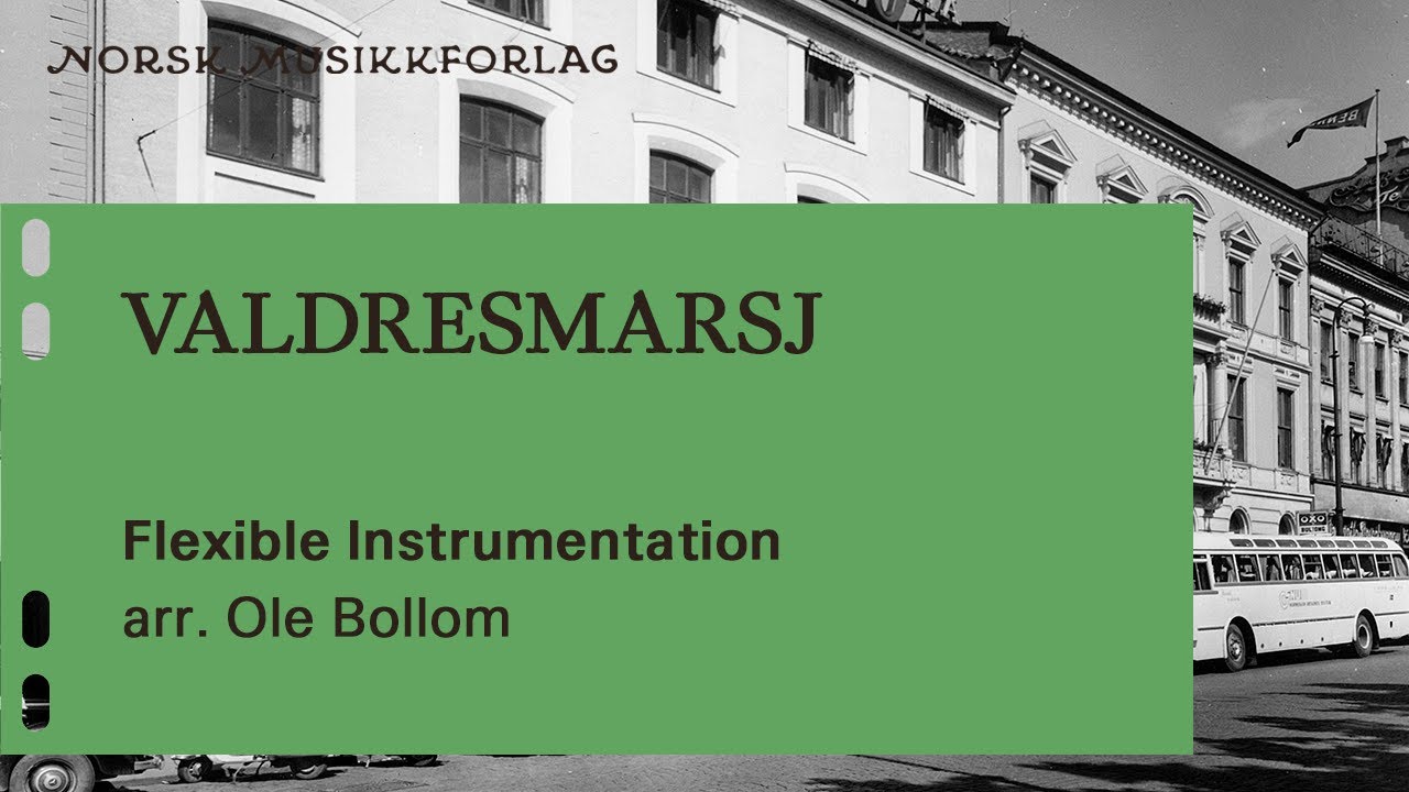 Valdresmarsj for flexible instrumentation - arr. Ole Bollom - YouTube