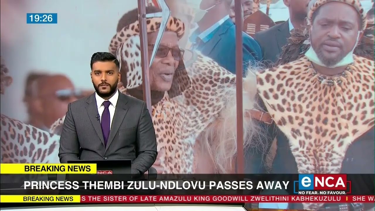 Princess Thembi Zulu Ndlovu passes away - YouTube